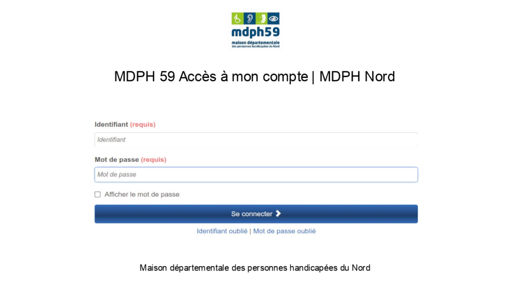 MDPH 59 Accès à mon compte | MDPH Nord MDPH 59 Accès à mon compte | MDPH Nord