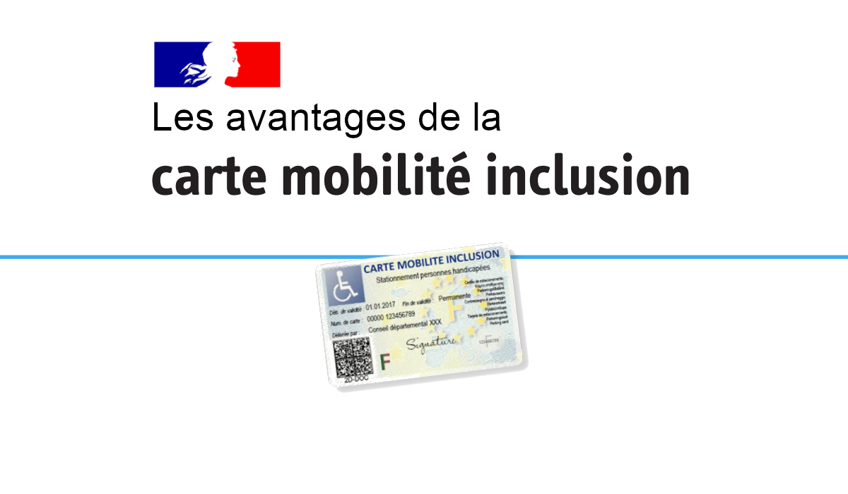 Les avantages de la carte mobilité inclusion (CMI)